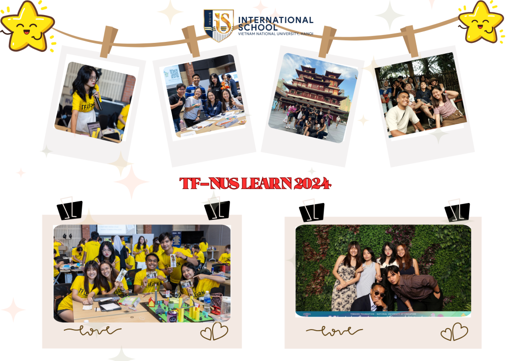 Chương trình TF-NUS LEaRN 2024: Trải nghiệm không thể nào quên - Trường Quốc tế - ĐHQGHN